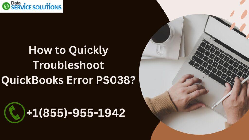 How to Quickly Troubleshoot QuickBooks Error PS038? – Backlinkget.com ...